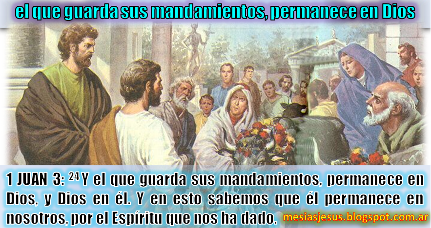 Mesías Jesús: Como Permanecer En Dios