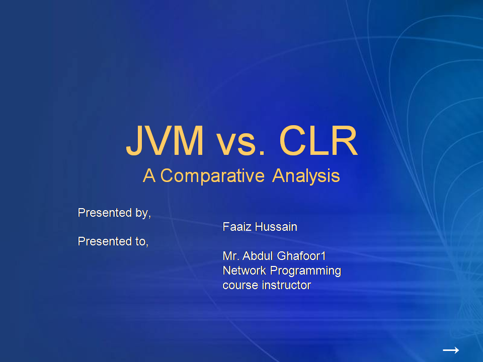 JVM Vs. CLR (A Comparative Analysis)