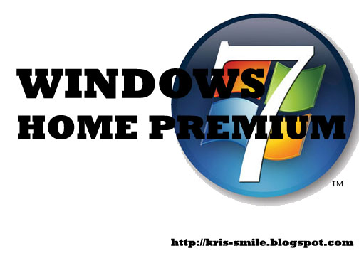 Download Windows 7 Home Premium ISO 32 bit (x86) dan 64 bit (x64) | OM Kris