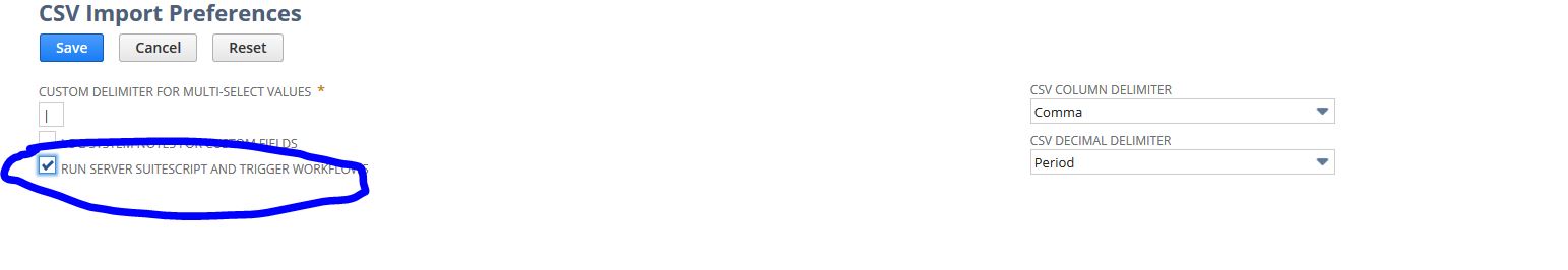 Did You Write A User Event Script But That Script Is Not Triggering On Csv Import