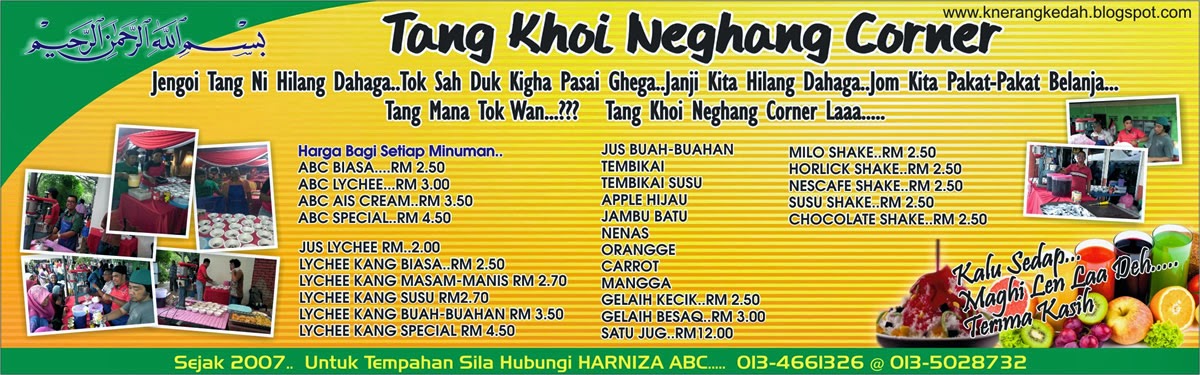 Kuala Nerang: Harniza ABC - Tang Khoi Neghang Corner