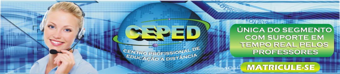 CEPED CURSOS (CENTRO PROFISSIONAL DE EDUCAÇÃO A DISTÂNCIA).