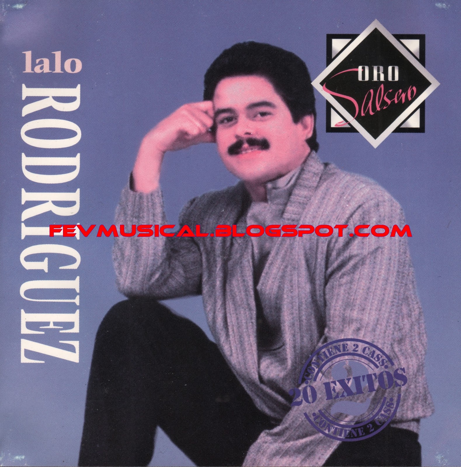 FEV MUSICAL: 1994 - Lalo Rodriguez - Oro Salsa, 20 Exitos (Rodven)