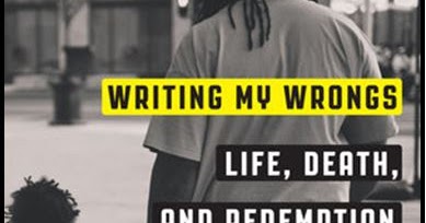 ReadWonder: Writing My Wrongs by Shaka Senghor