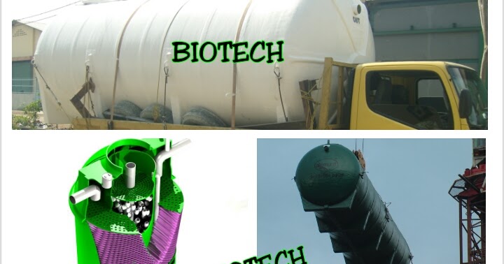 SEPTIC TANK MODERN BIOTECH: SEWAGE TREATMENT PLANT BIOTECH GO GREEN