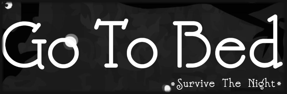 Go To Bed: Survive The Night - Casual Horror - Jack-Reviews.com