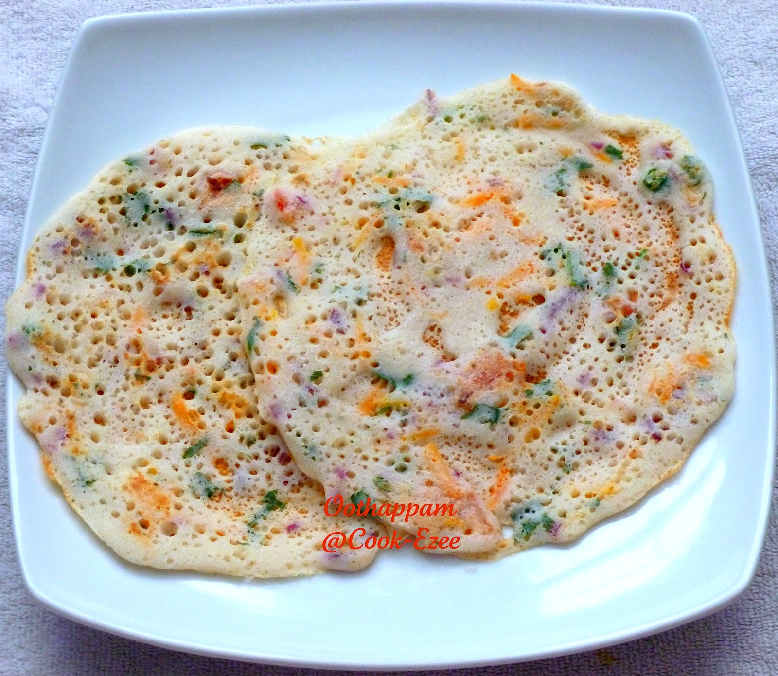 COOK-EZEE: Oothappam - The Indian Pizza???