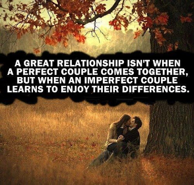 A great relationship isn't when a perfect couple comes together, But ...
