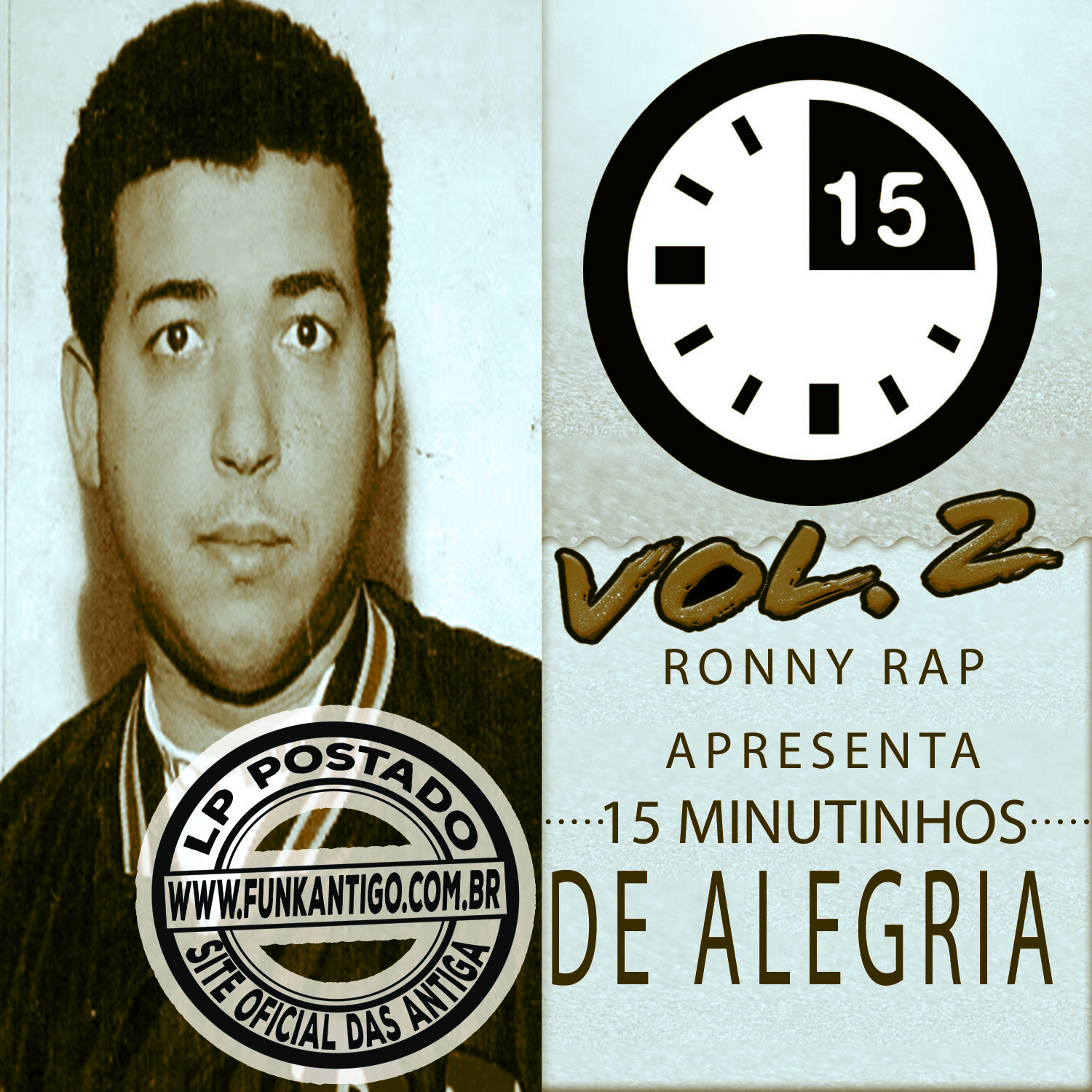 DJ RONNY RAP APRESENTA 15 MINUTINHOS DE ALEGRIA VOL.02 - 1996 - Site ...