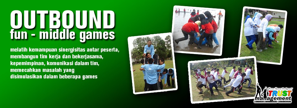 Trust Management Indonesia: OUTBOUND - FUN GAMES