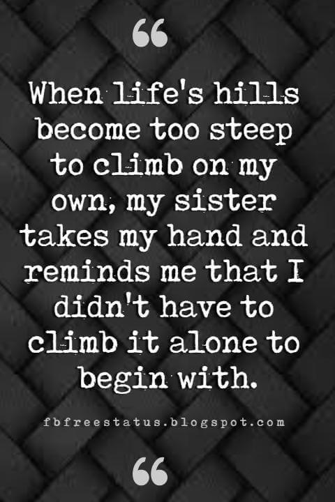 Inspirational Sister Quotes And Sayings With Images