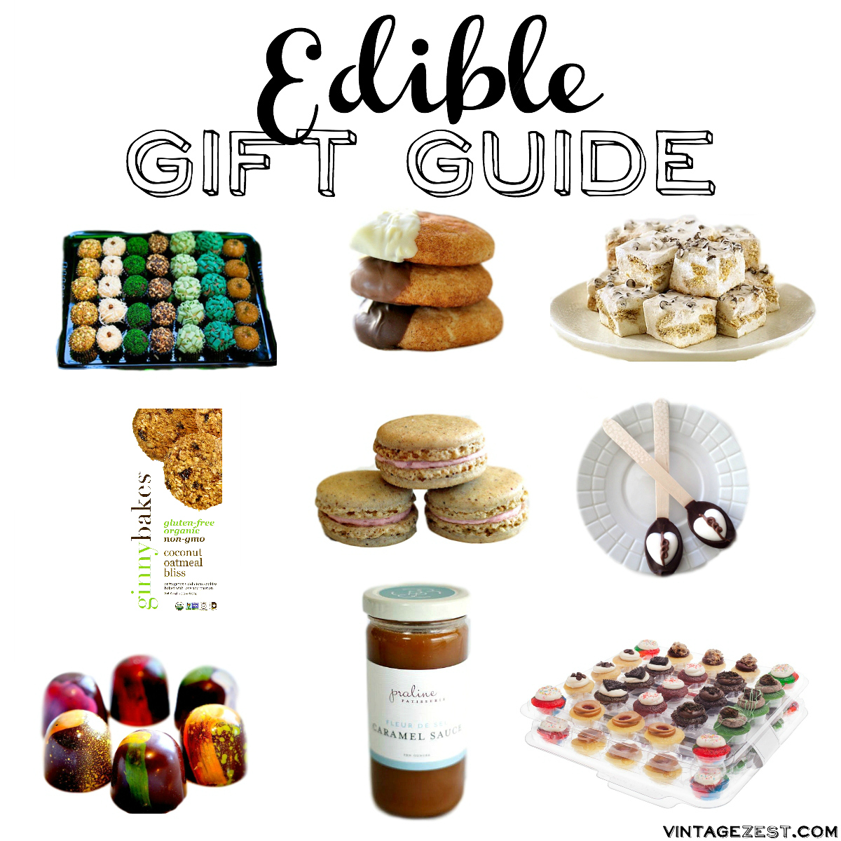 The Edible Gift Guide! ~ Diane's Vintage Zest!