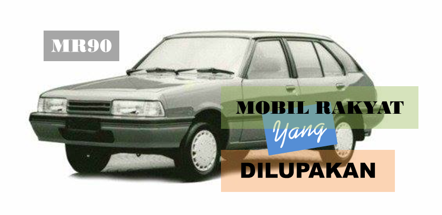 Mengenal Mazda MR90, salah satu mobil nasional yang tidak banyak ...