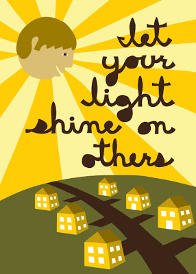 Word of God Speak: Let your light shine before others TODAY
