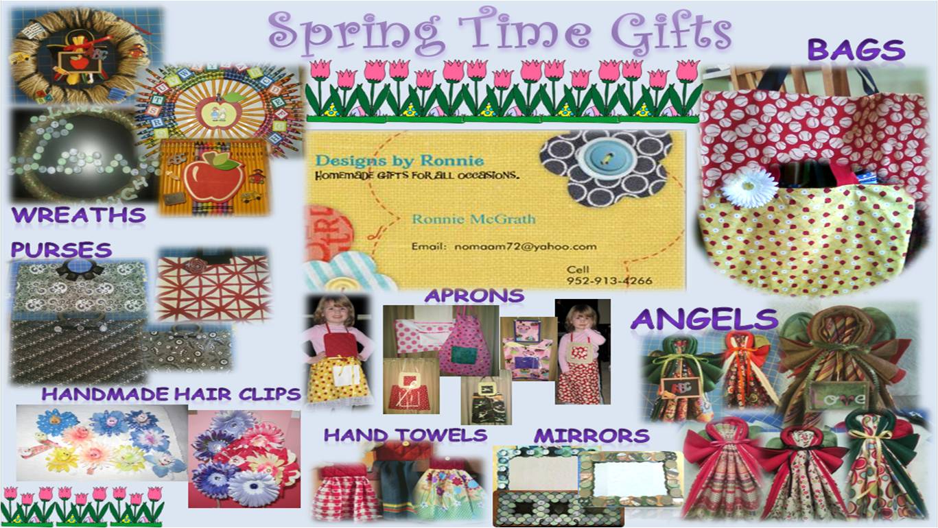 Ronnie McGrath Homemade Crafts: - Spring Homemade Gifts