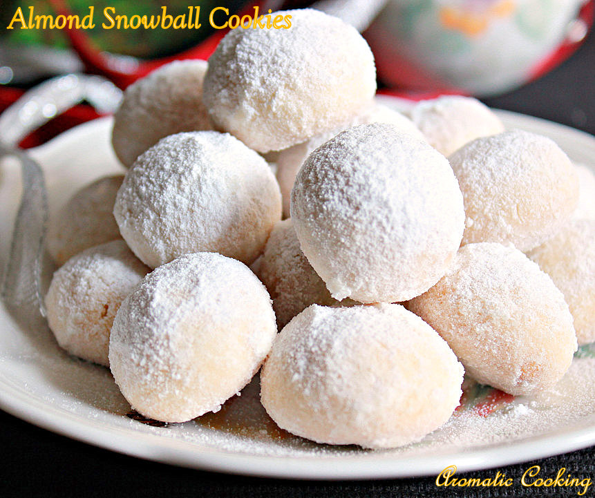 Aromatic Cooking: Almond Snowball Cookies