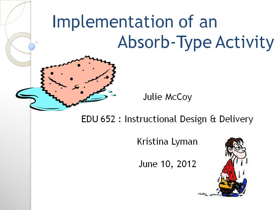 Some of this, a little of that . . .: Absorb-Type Activity