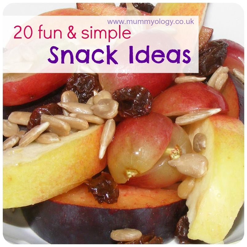 20 Fun and Simple Snack Ideas – Mummyology