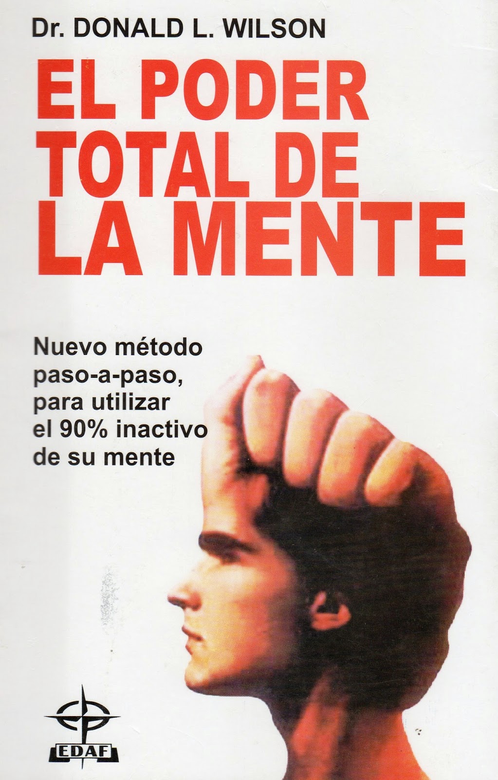 El Poder Total de la Mente