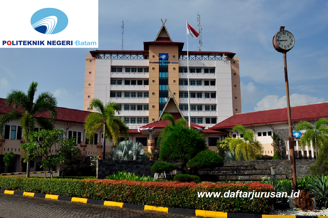 Daftar Jurusan dan Program Studi Politeknik Negeri Batam - Daftar Jurusan