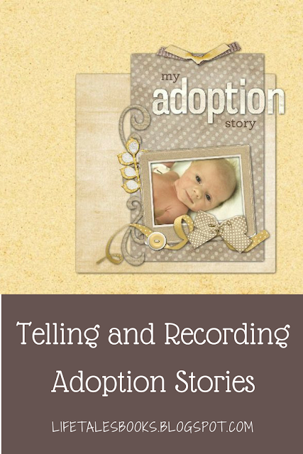 Photo & Story Treasures: Telling and Recording Adoption Stories