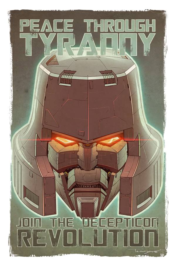 Heroic Decepticon: "Peace through tyranny" - Megatron (G1)