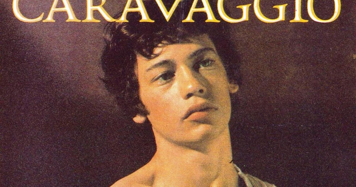 LINTERNA MÁGICA: La pasión de Caravaggio según Derek Jarman.