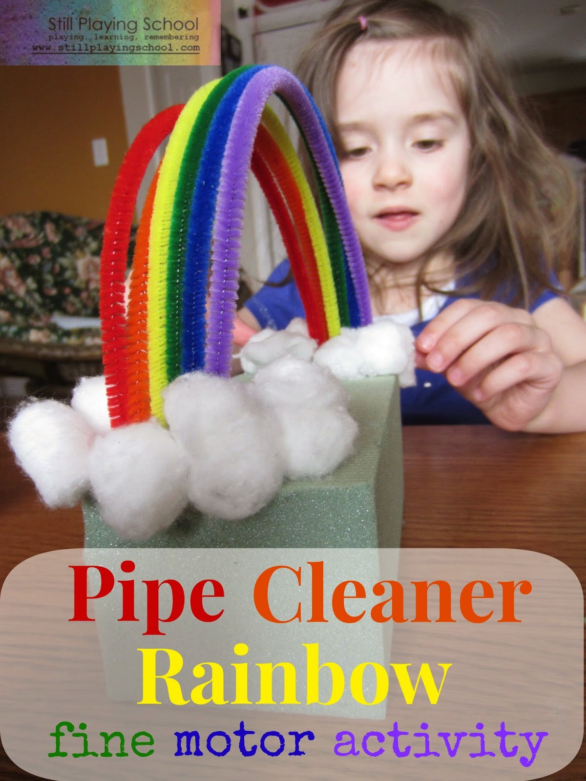 Rainbow Fine Motor Ideas | Still Playing School