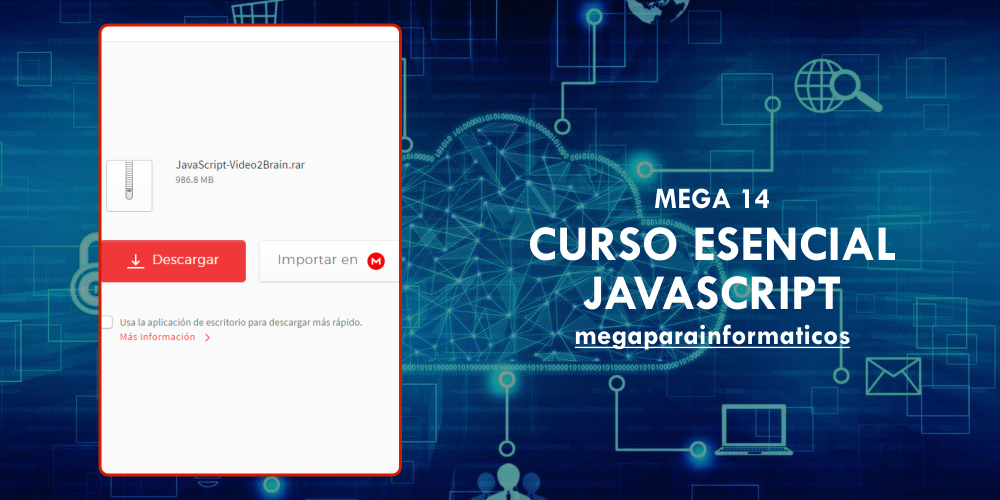 Mega 14: Curso esencial de JavaScript - MEGA para Informáticos | tus ...