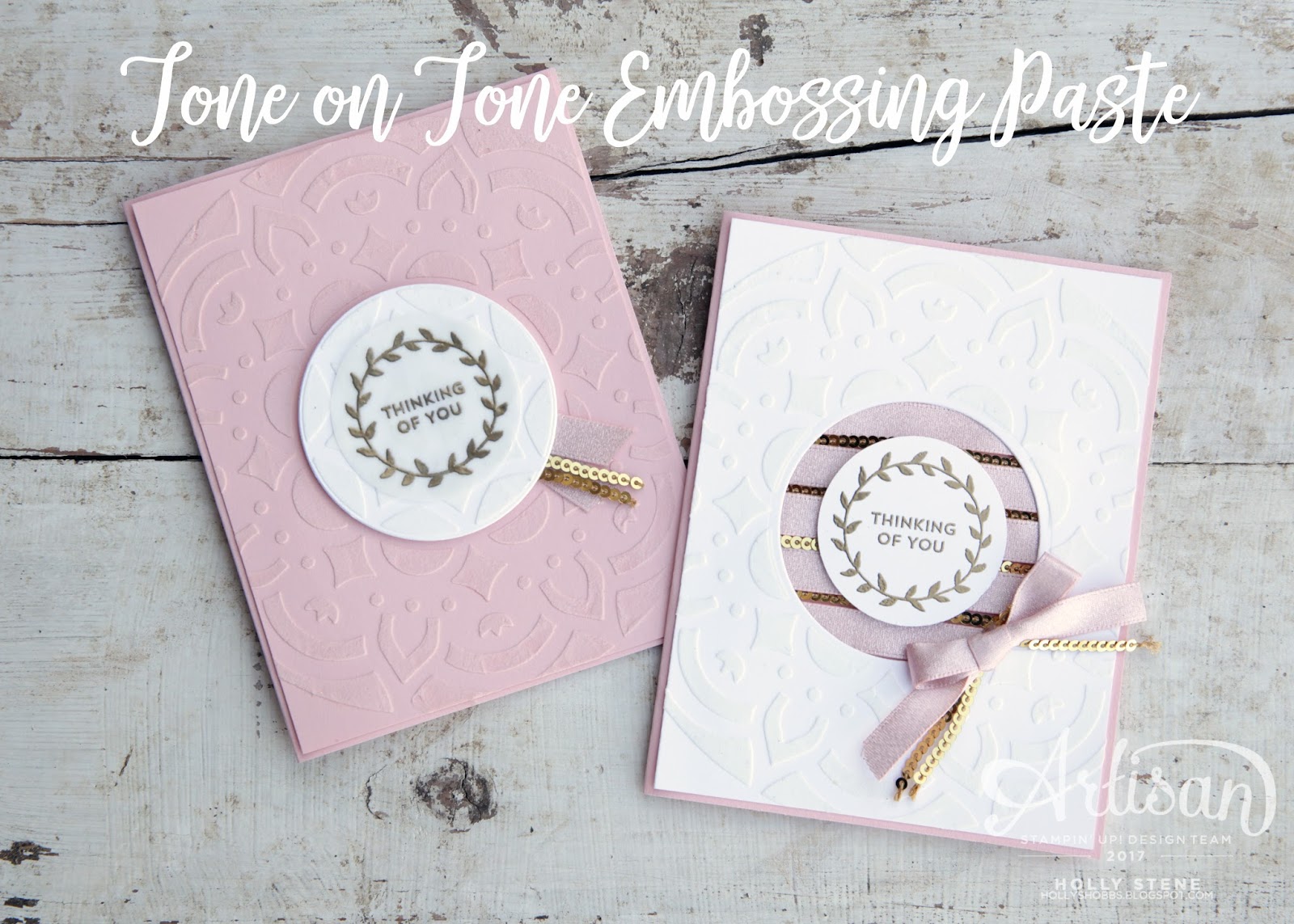Paper Joy: Two for Tuesday ... or Wednesday! Tone on Tone Embossing Paste