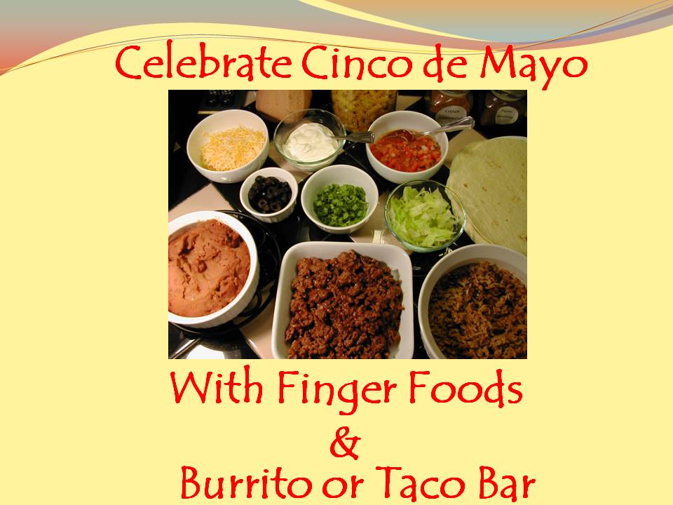 Cooking Tip of the Day: Looking for Last Minute Recipes for Cinco de Mayo?