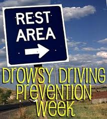Redefining the Face Of Beauty : DROWSY DRIVING PREVENTION WEEK!