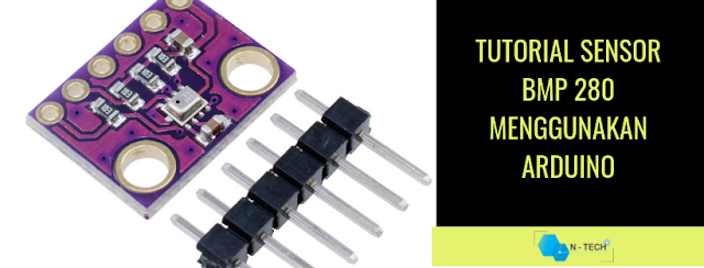 Tutorial Menggunakan Sensor BMP280 pada Arduino - Teman Koding