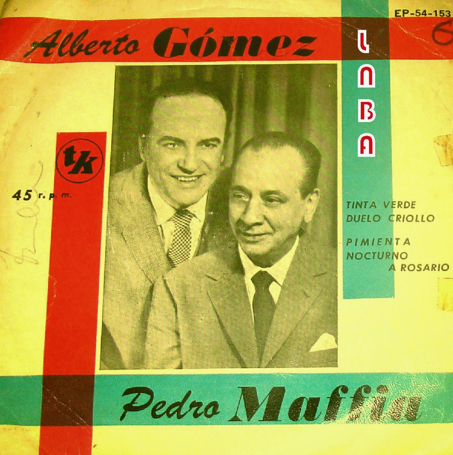 La nova Botica del Aleman.: Tango - Pedro Maffia - Alberto Gómez - 45 ...