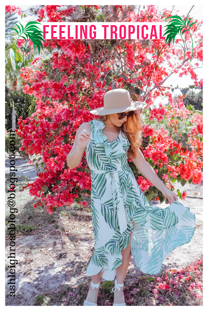 Feeling Tropical - ASHLEIGH ROSE BLOG