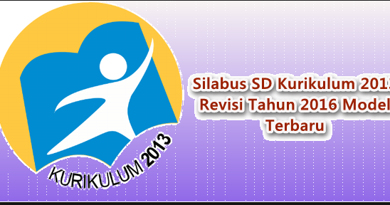 Download Contoh Silabus Kurikulum 2013 SD Terbaru 2017 | Berkas Wali Kelas