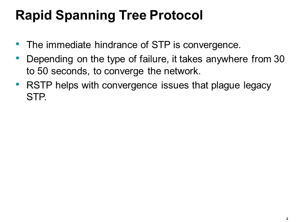 Networking And Scripting : Rapid Spanning Tree Protocol