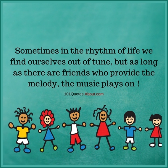 Sometimes in the rhythm of life we find ourselves out of tune - Life ...