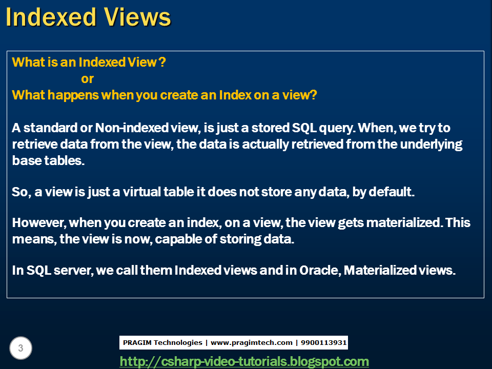 Sql server, .net and c# video tutorial: Part 41 – Indexed Views
