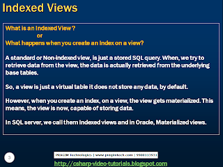 Sql server, .net and c# video tutorial: Part 41 – Indexed Views