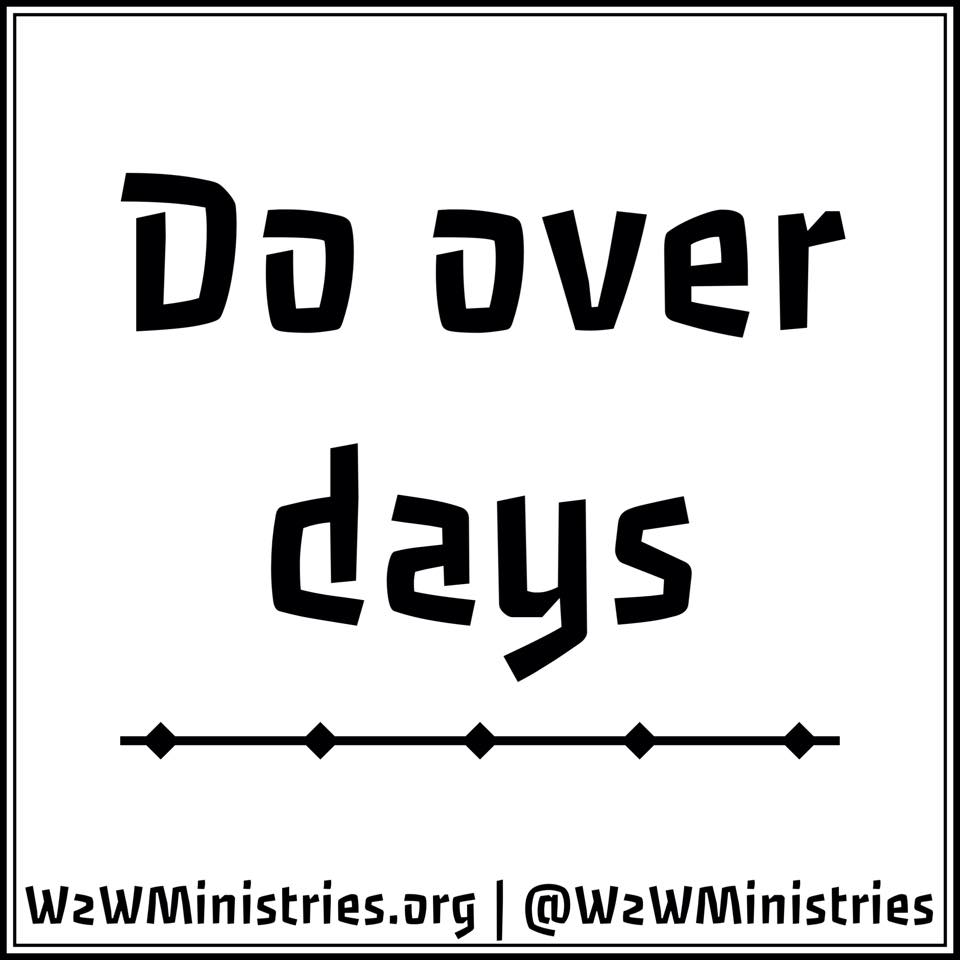 Woman to Woman: Do Over Days