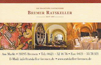 Bremer Ratskeller, Bremen : Eating Without Moving