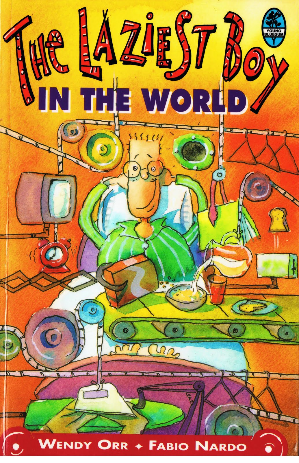 Little Library of Rescued Books: The Laziest Boy in the World by Wendy Orr