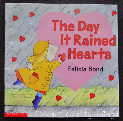 The Day It Rained Hearts Valentines Craft For Kids - I Heart Crafty Things