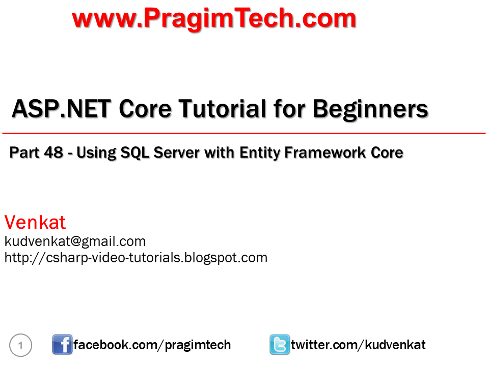 Sql Server Net And C Video Tutorial Using Sql Server With Entity Framework Core Slides