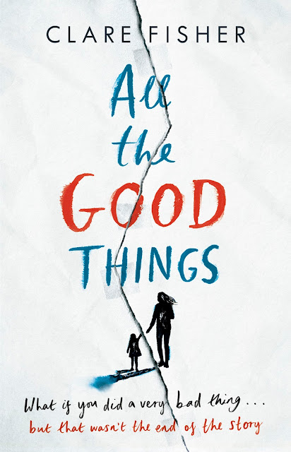Itching for Books: CAN'T WAIT TO READ: All the Good Things by Clare Fisher
