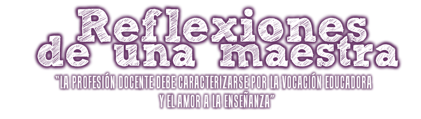 Reflexiones De Una Maestra DONDE ESTOY reflexiones-de-una-maestra-donde-estoy