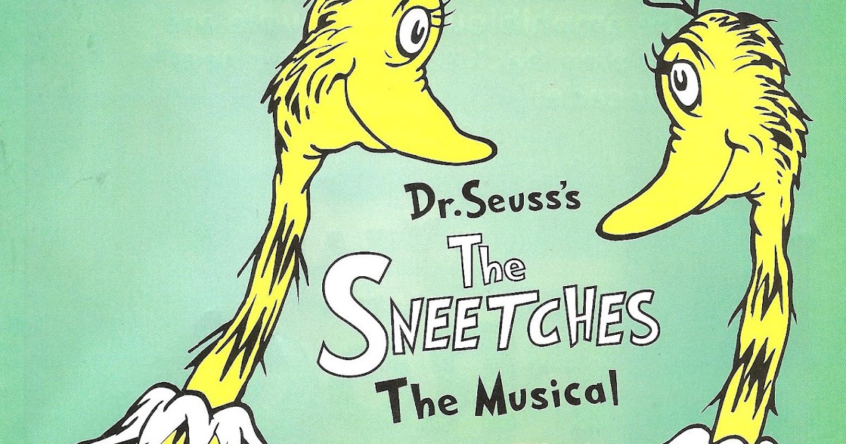 Cherry and Spoon: "Dr. Seuss's The Sneetches The Musical" at Children's ...