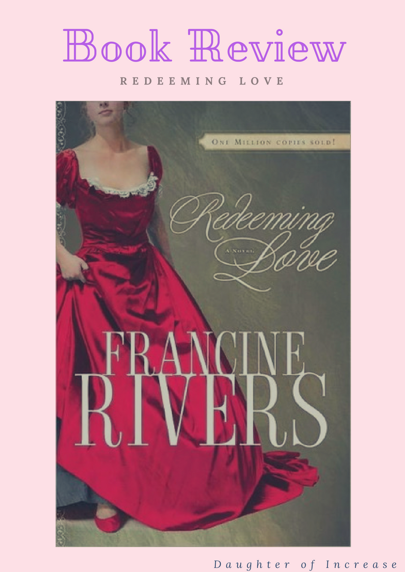 Redeeming Love by Francine Rivers {Book Review}