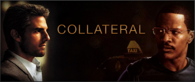 Studiebol: Collateral, Michael Mann, 2004.